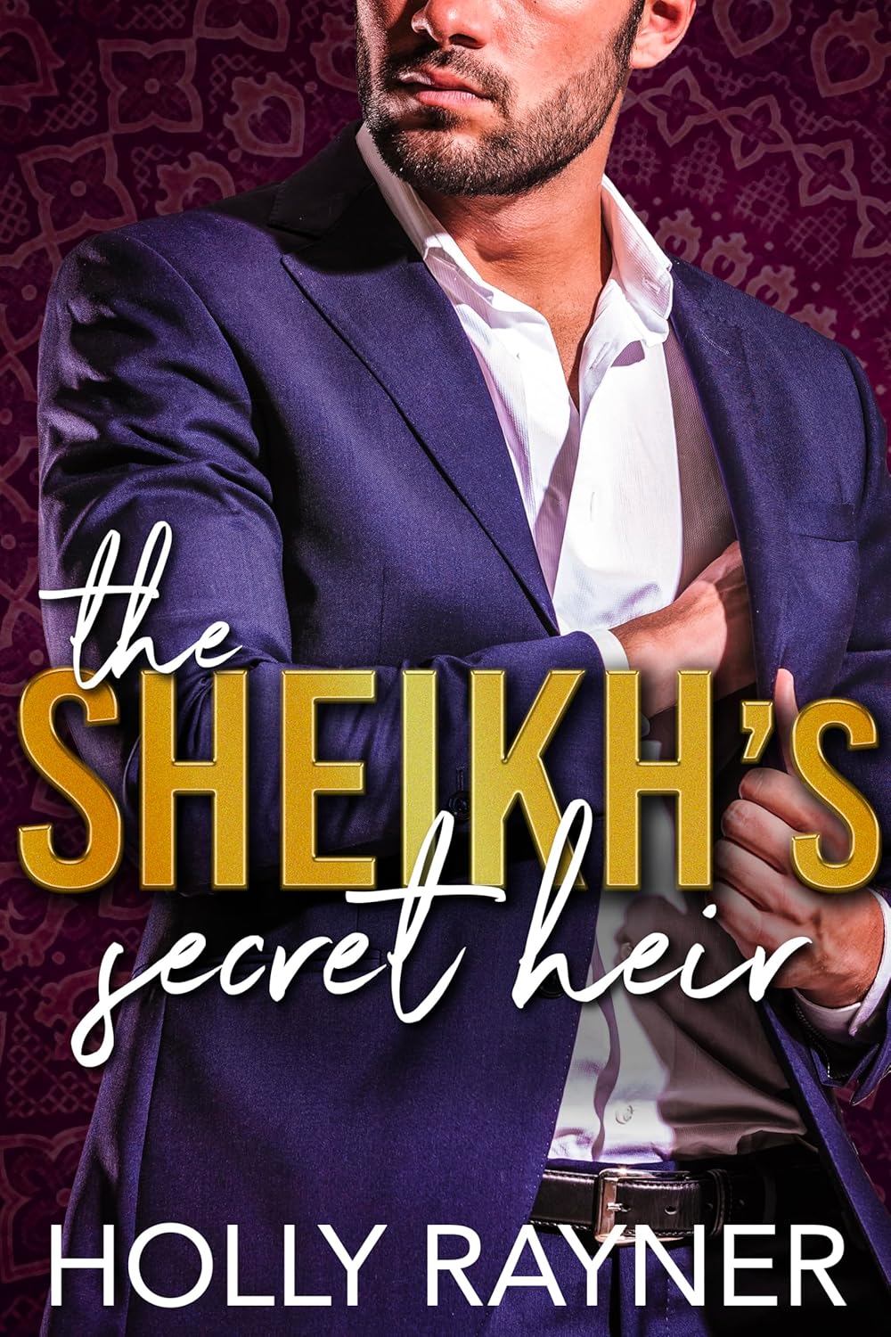 The Sheikh's Secret Heir (Sheikhs and Sweethearts) eBook : Rayner ...