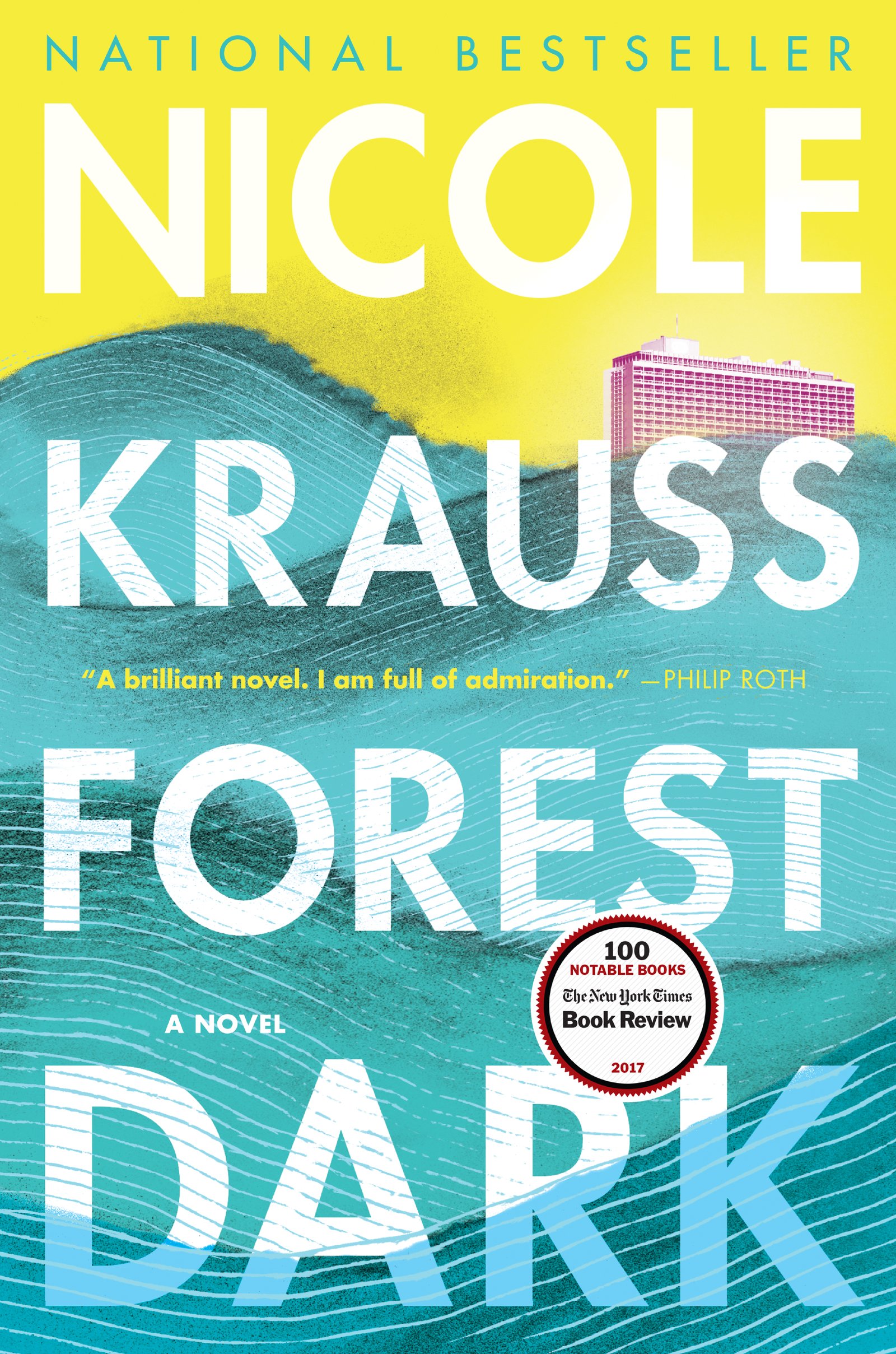 Amazon.com: Forest Dark: A Novel: 9780062430991: Krauss, Nicole: Books