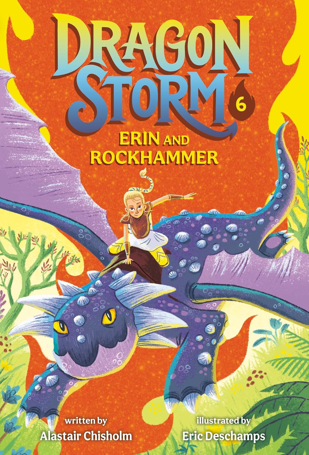 Dragon Storm #6: Erin and Rockhammer: Chisholm, Alastair, Deschamps ...