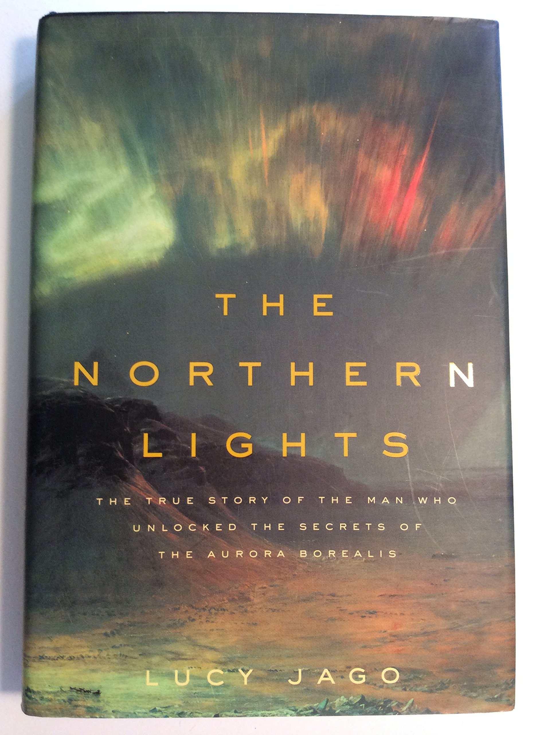 Boda De Lucy Hansen The Northern Lights: The True Story Of The Man Who