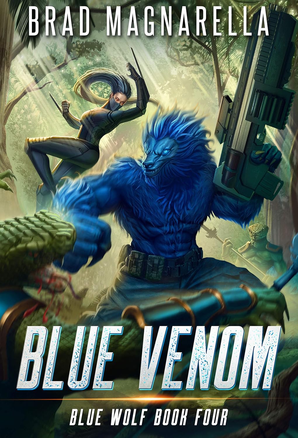 Blue Venom (Blue Wolf Book 4) - Kindle edition by Magnarella, Brad ...