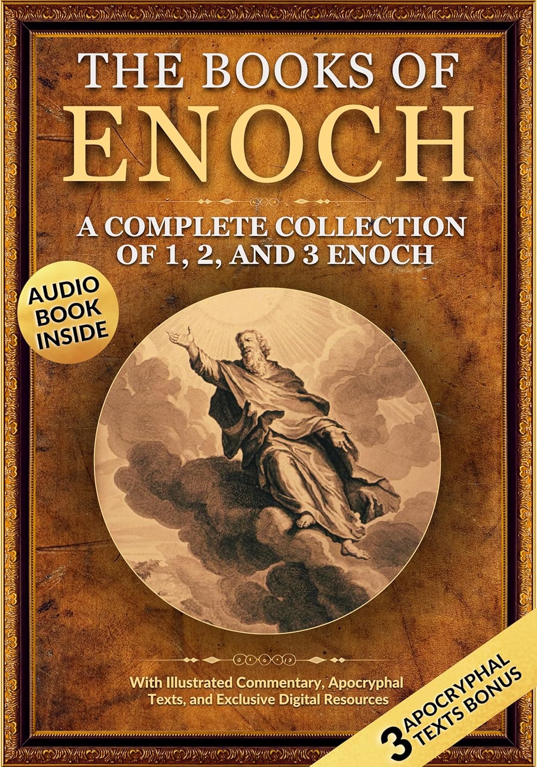 The Books of Enoch, Ancient Secrets Restored: A Complete Collection of ...
