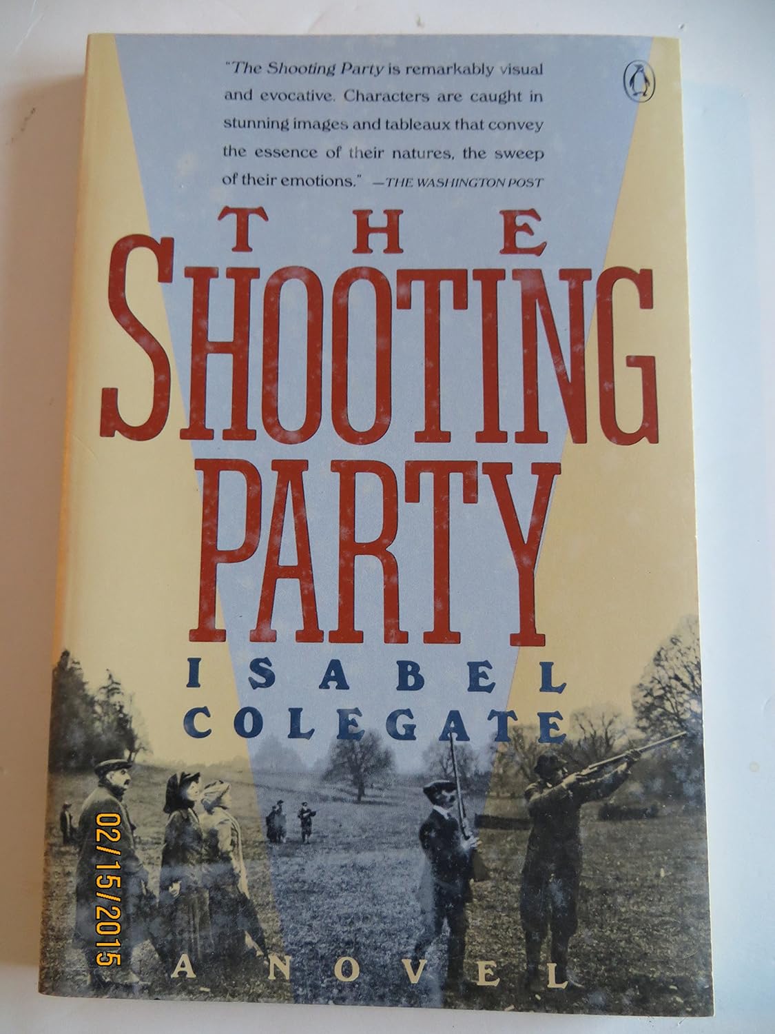 The Shooting Party: Colegate, Isabel: 9780140147308: Amazon.com: Books