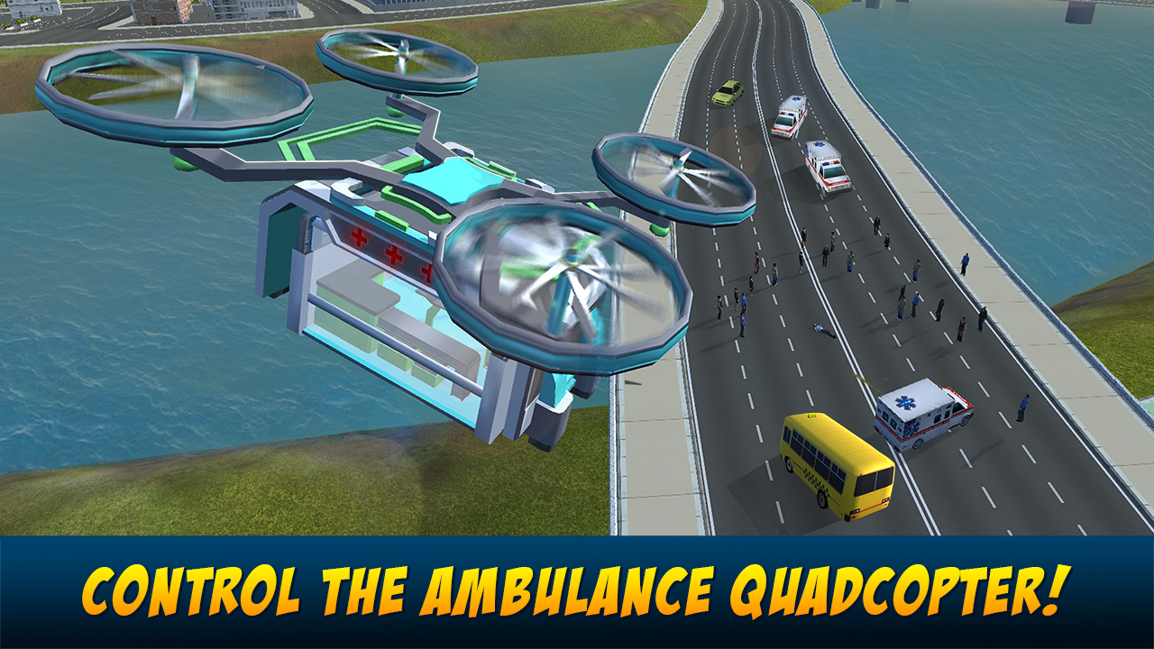 Ambulance Quadcopter Simulator - App on Amazon Appstore