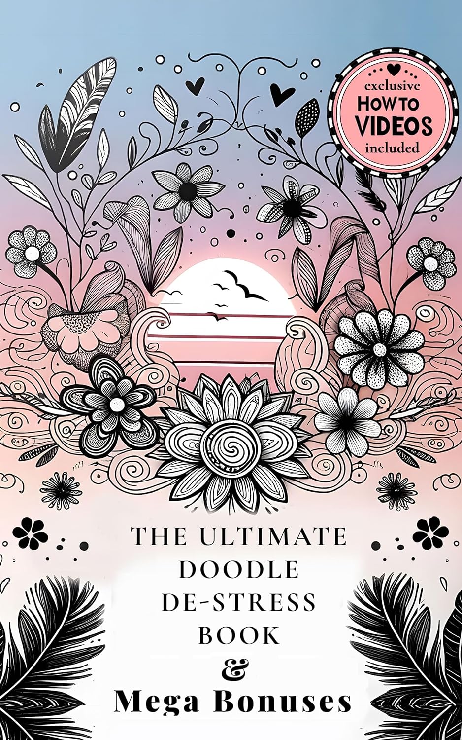 Amazon.com: The Ultimate Doodle De-Stress Book: Unleash Your Creativity ...