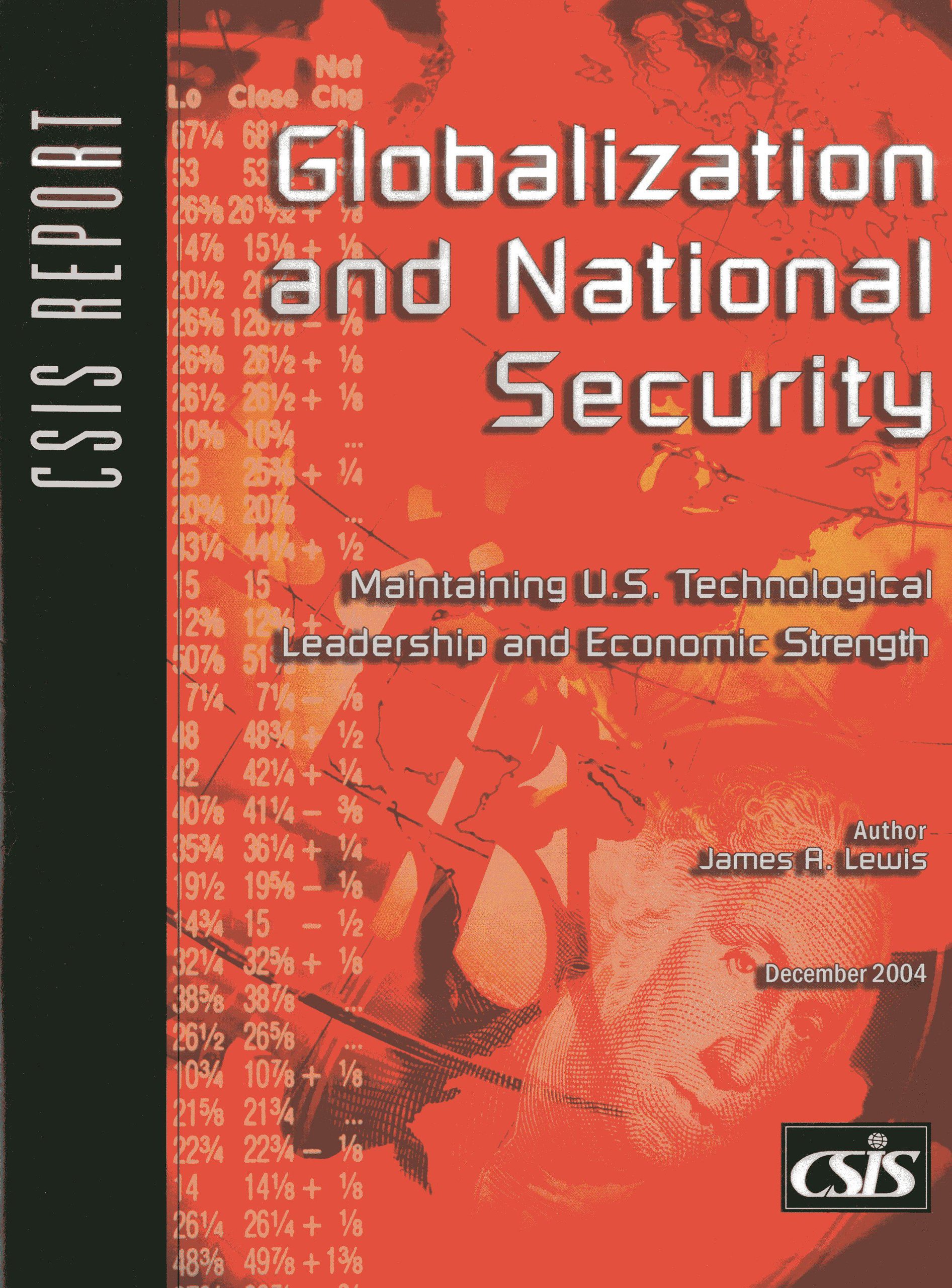 Globalization and National Security: Maintaining U.S. Technological ...