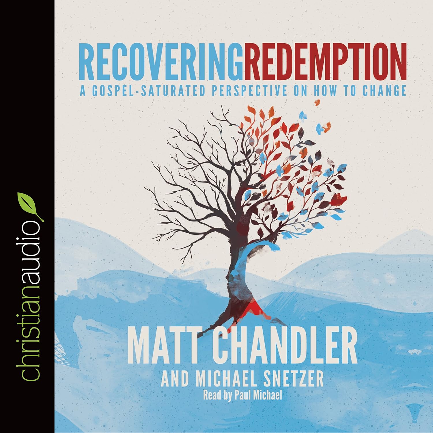 Amazon.com: Recovering Redemption: A Gospel Saturated Perspective on ...