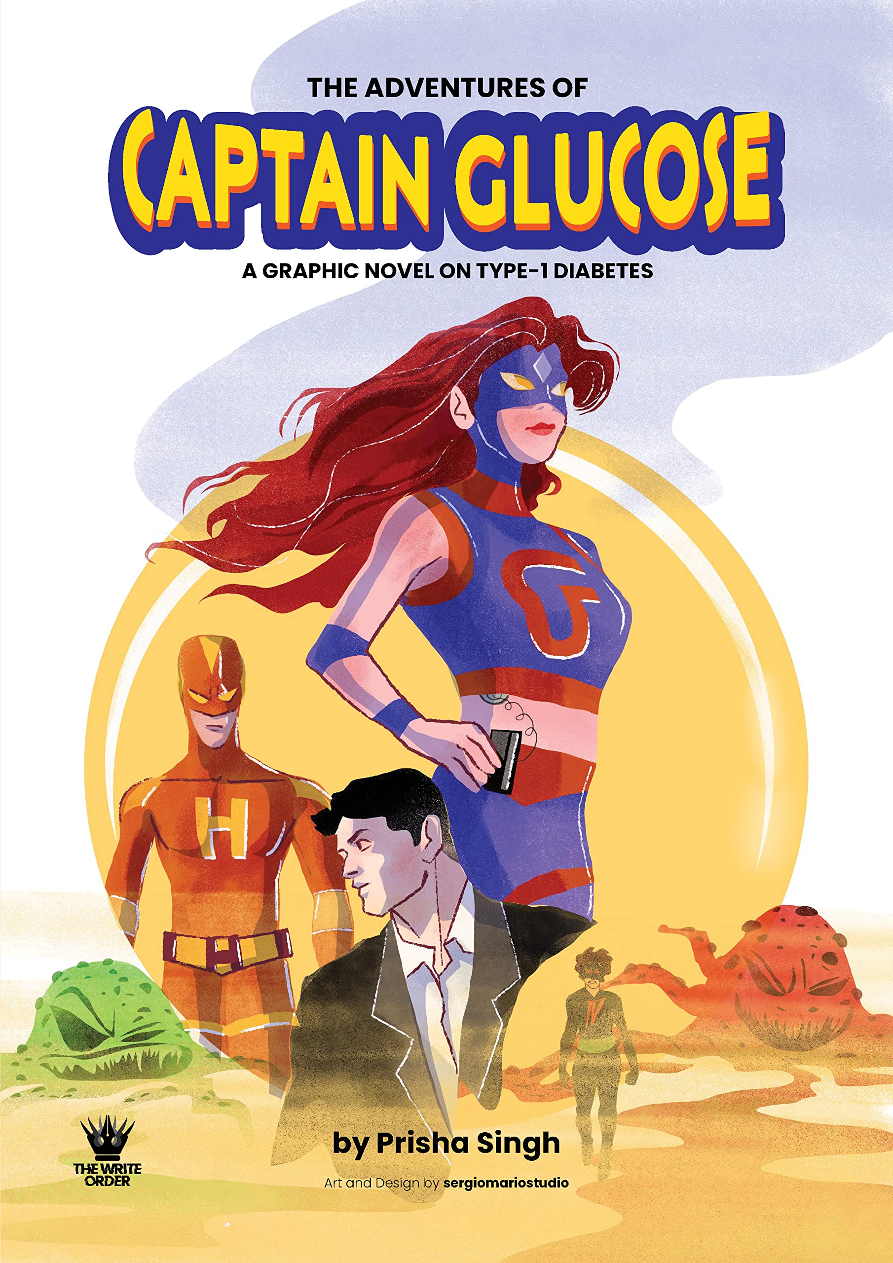 The Adventures of Captain Glucose: A Graphic Novel on Type-1 Diabetes ...