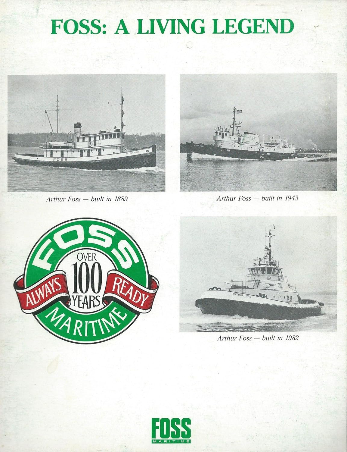 FOSS, A LIVING LEGEND : A Historical Perspective of Foss Maritime ...