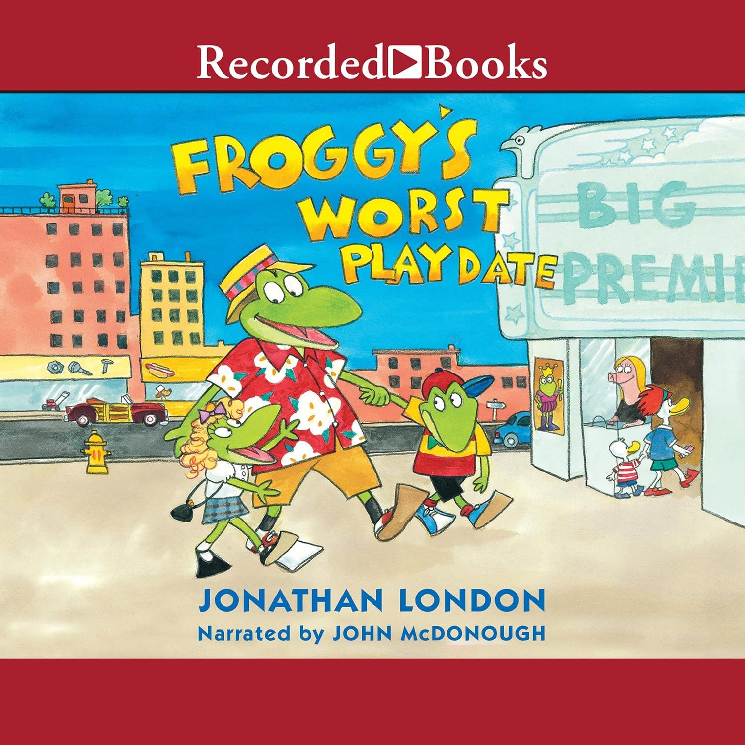 Froggy's Worst Playdate (The Froggy Series): Jonathan London ...