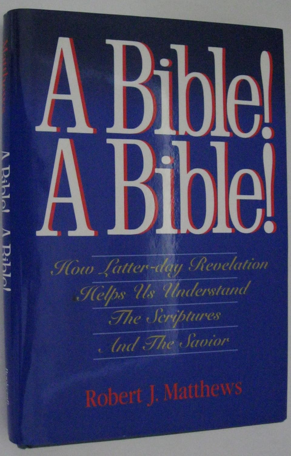 A Bible! A Bible: Matthews, Robert: 9780884947271: Amazon.com: Books