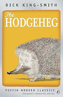 The Hodgeheg (Puffin Modern Classics): Amazon.co.uk: King-Smith, Dick ...