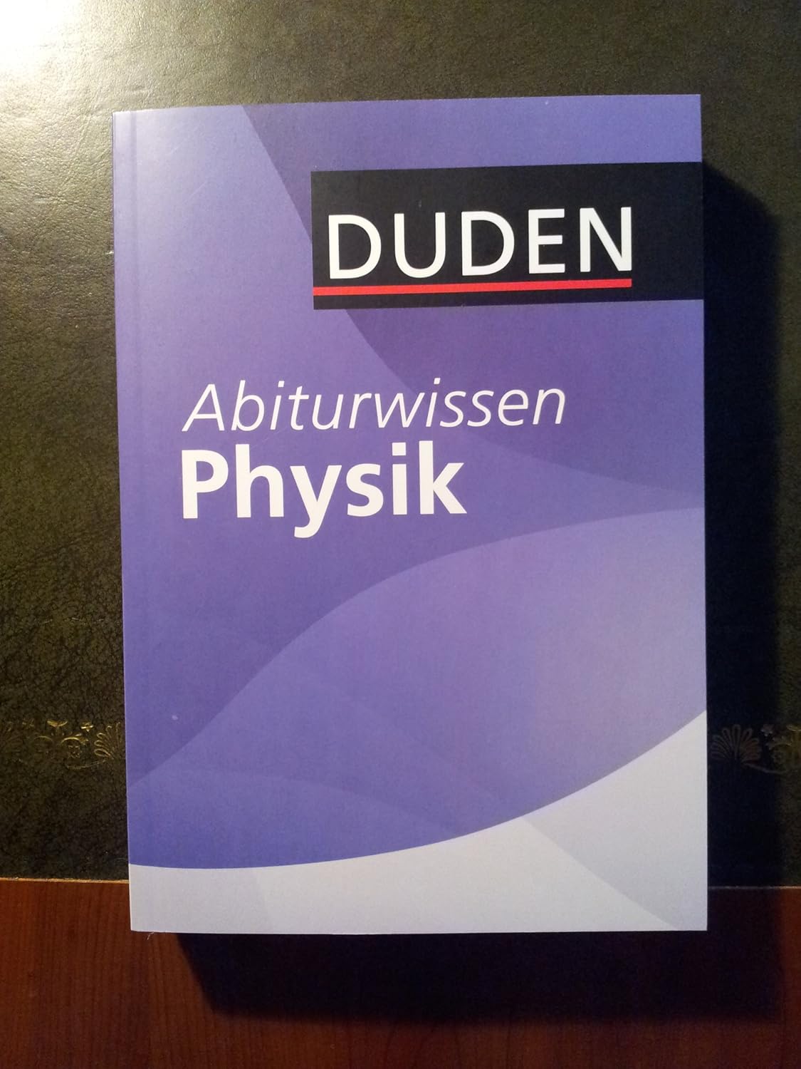 Duden - Abiturwissen: Alle wichtigen Prüfungsinhalte - kompakt und ...