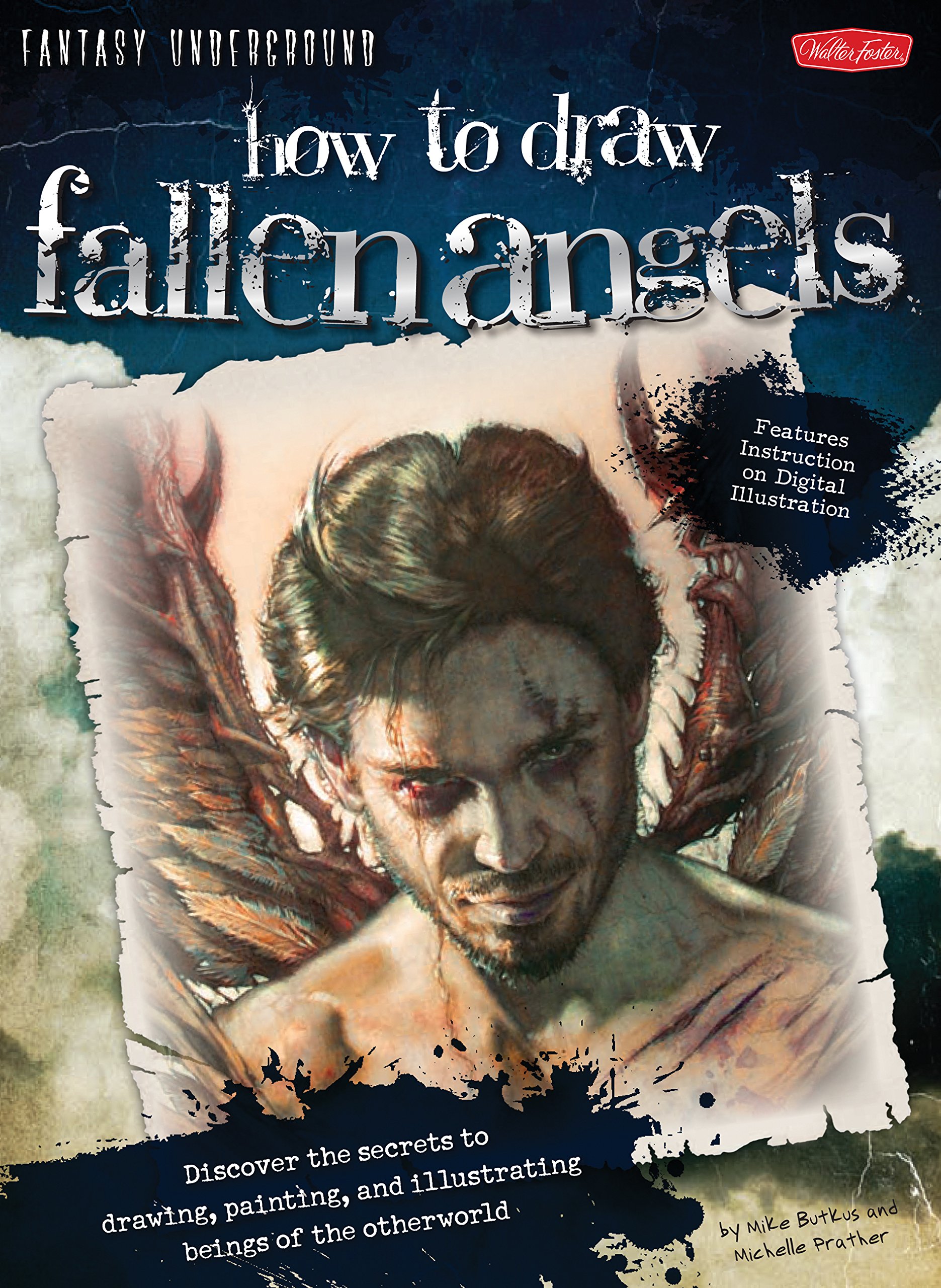 How to Draw Fallen Angels: Discover the secrets to drawing, painting ...