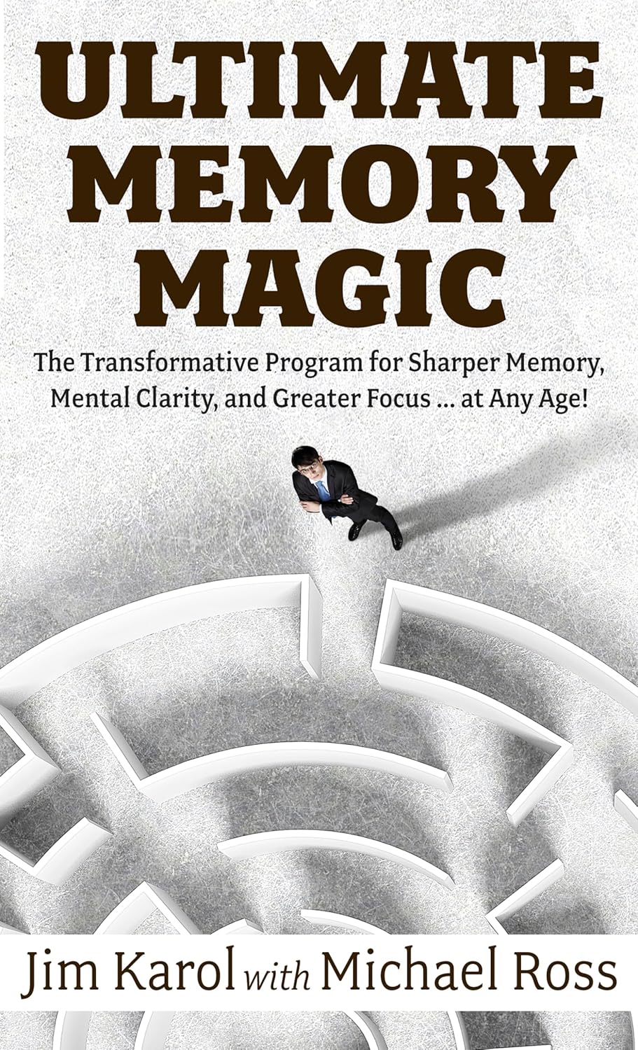 Ultimate Memory Magic: The Transformative Program for Sharper Memory ...