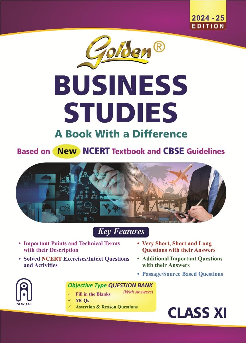 Golden Business Studies Class 11 : based on CBSE Guidelines and NEW ...