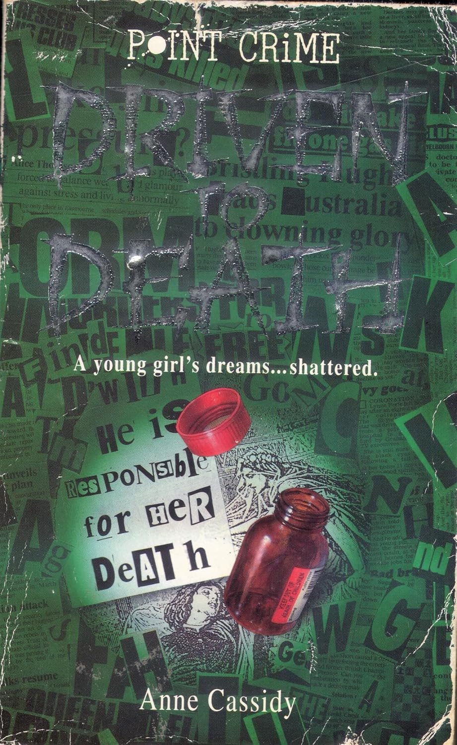 Driven to Death (Point Crime): Anne Cassidy: 9780590554299: Amazon.com ...