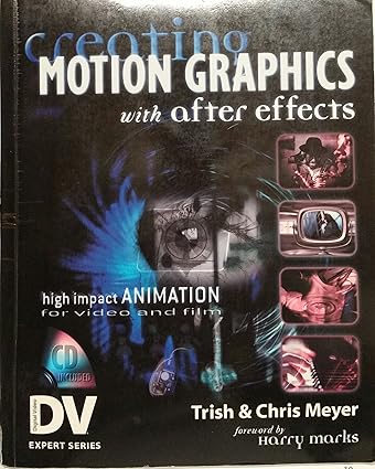 Amazon.com: Creating Motion Graphics with After Effects (With CD-ROM ...
