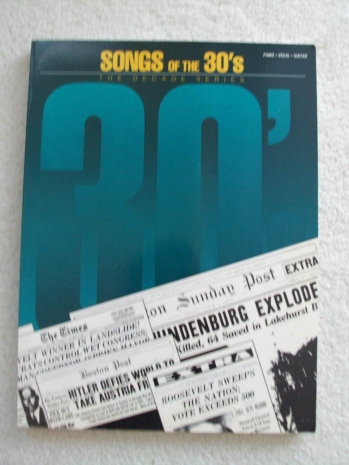 Songs of the 1930's: The Decade Series: Hal Leonard Corp ...