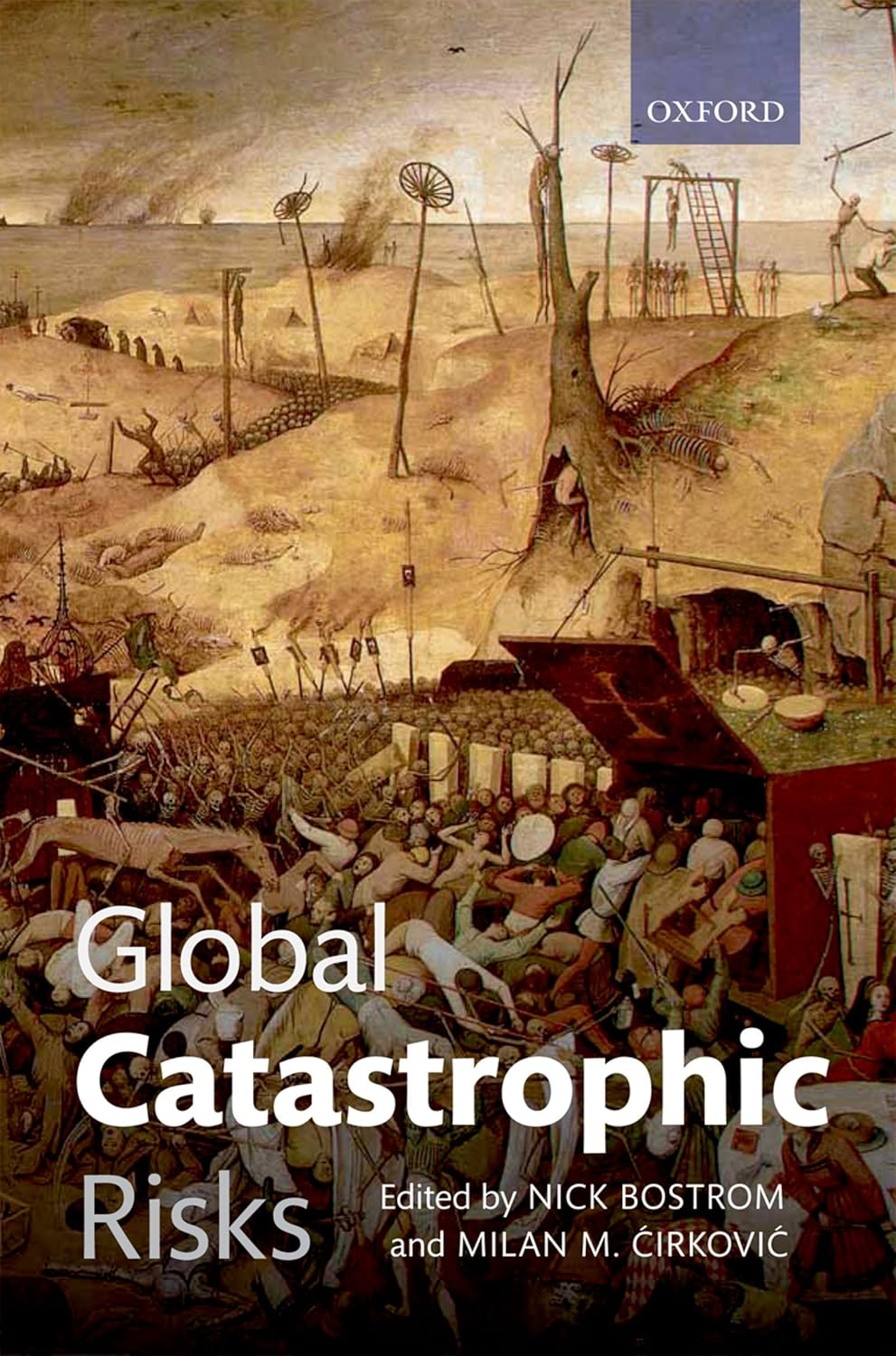 Global Catastrophic Risks - Kindle edition by Bostrom, Nick, Cirkovic ...