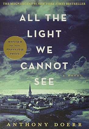All the Light We Cannot See by Doerr, Anthony