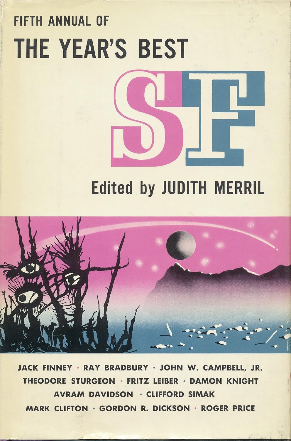 The 5th (Fifth) Annual of The Year's Best S-F: Merril, Judith (editor ...