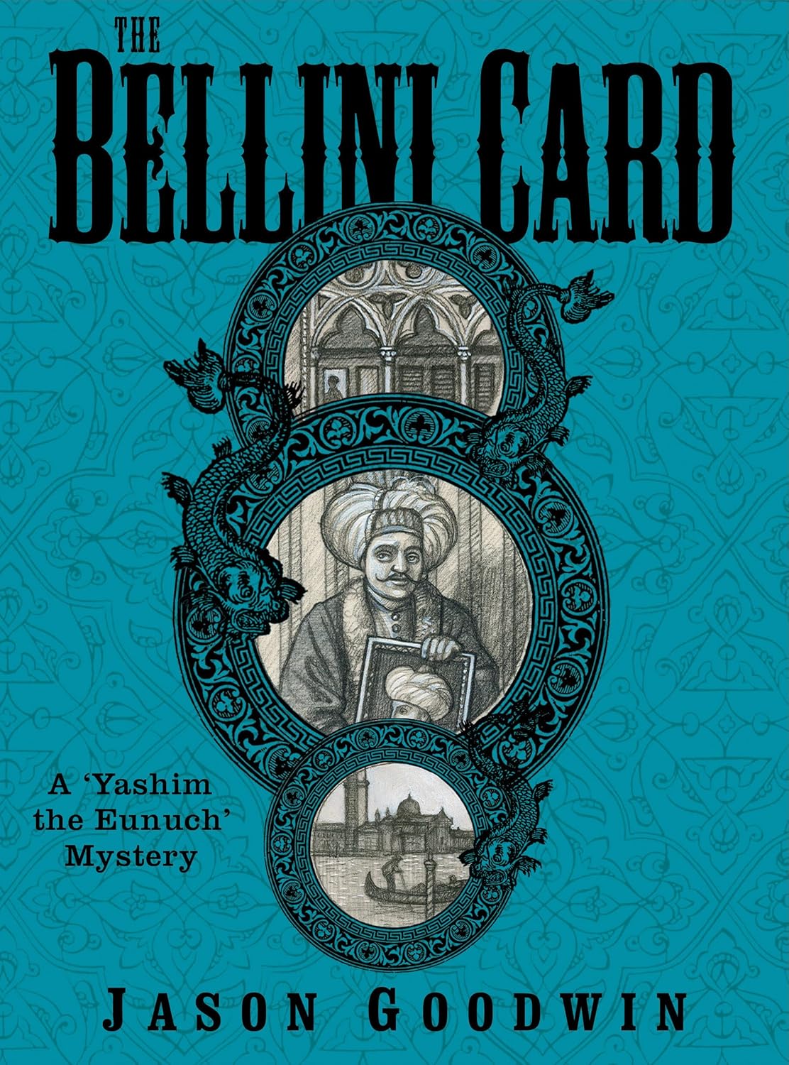 The Bellini Card: Jason Goodwin: 9780571239931: Amazon.com: Books