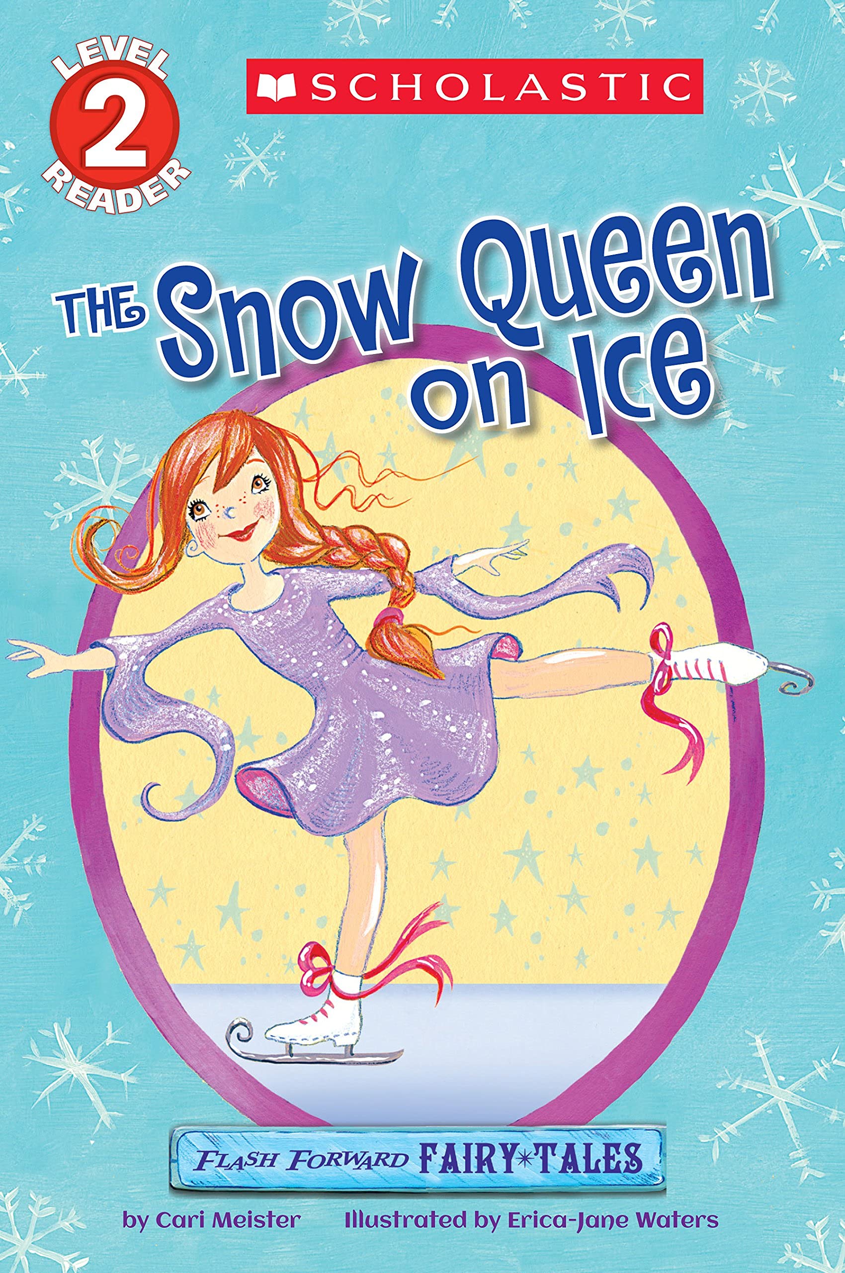 Buy THE SNOW QUEEN ON ICE: READER LEVEL 2 Book Online at Low Prices in ...