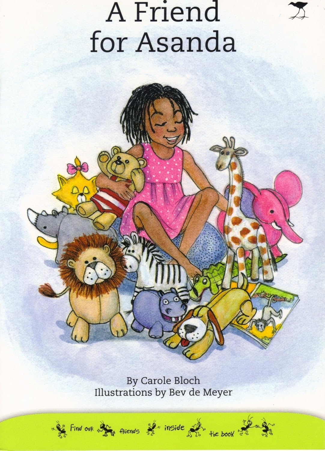 A Friend for Asanda: Bloch, Carole: 9781770095137: Amazon.com: Books