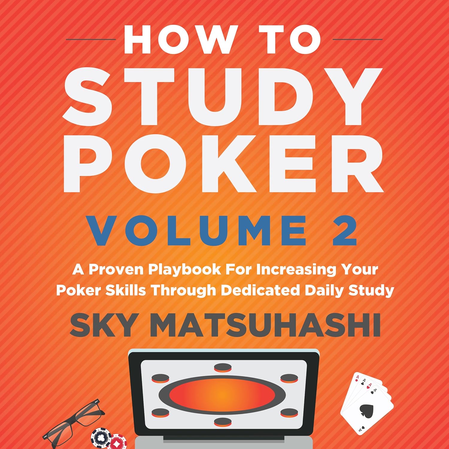 Amazon.com: How to Study Poker, Book 2: A Proven Playbook for ...