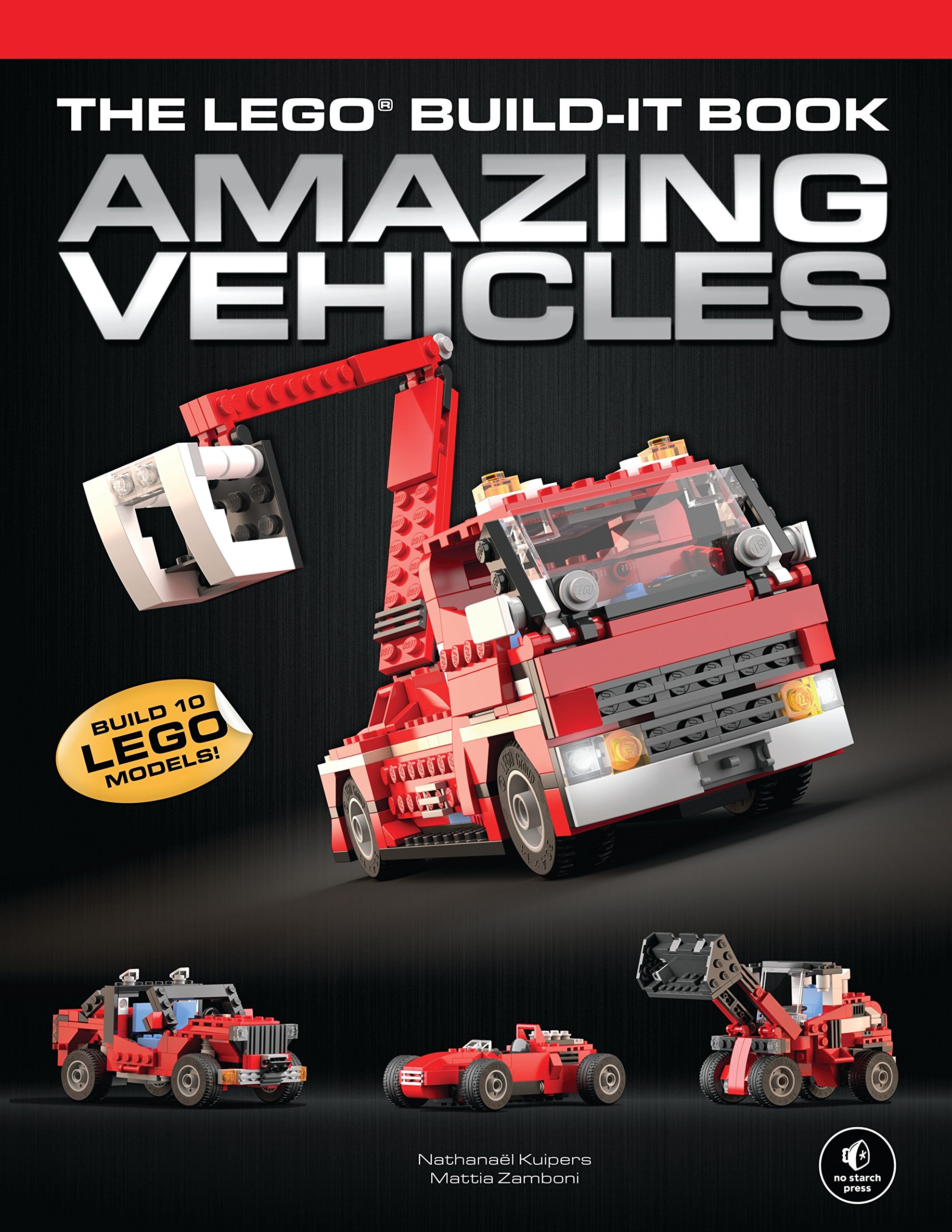 The LEGO Build-It Book, Vol. 1: Amazing Vehicles: Kuipers, Nathanael ...