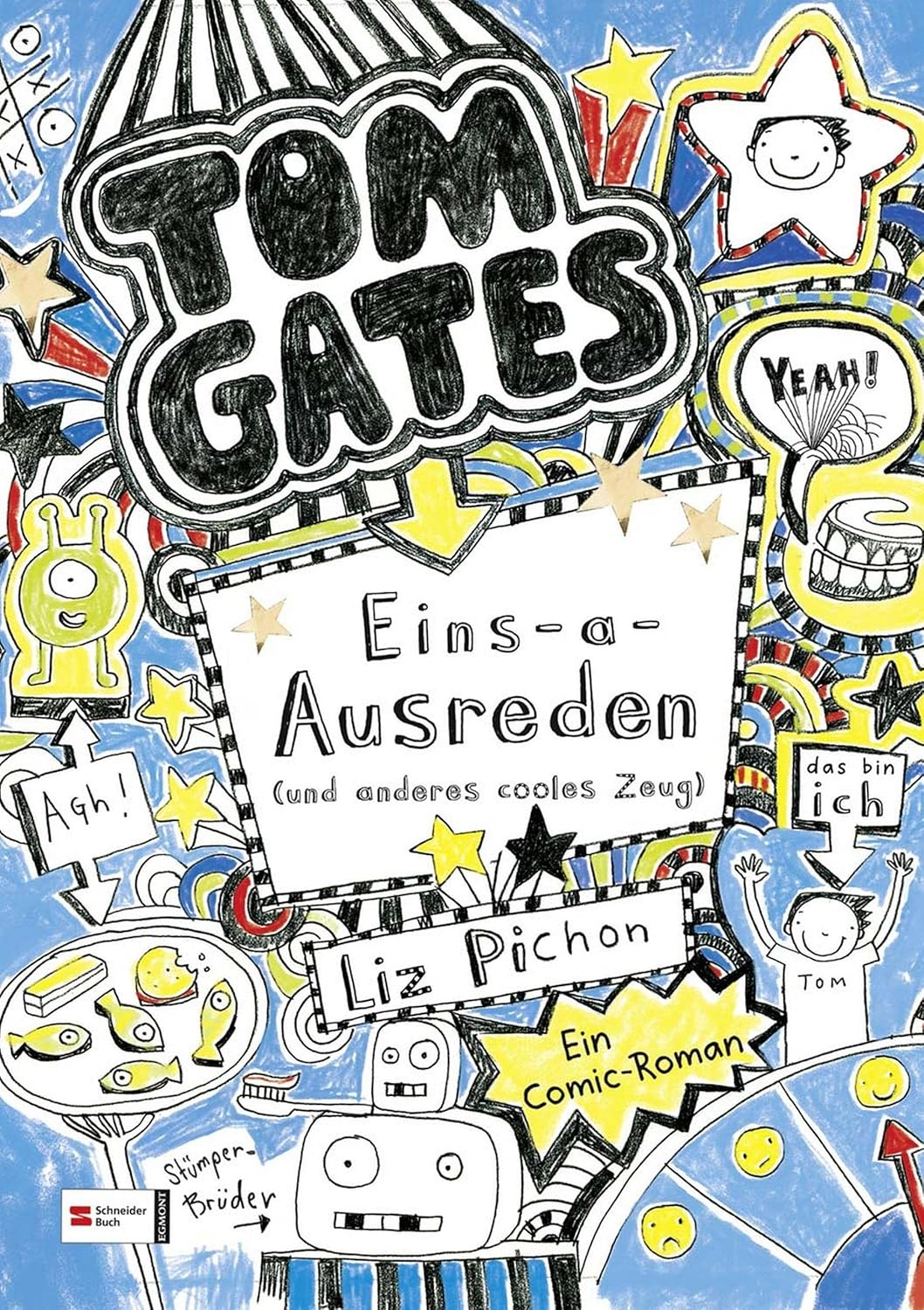 Amazon.com: Tom Gates, Band 02: Eins-a-Ausreden (und anderes cooles ...