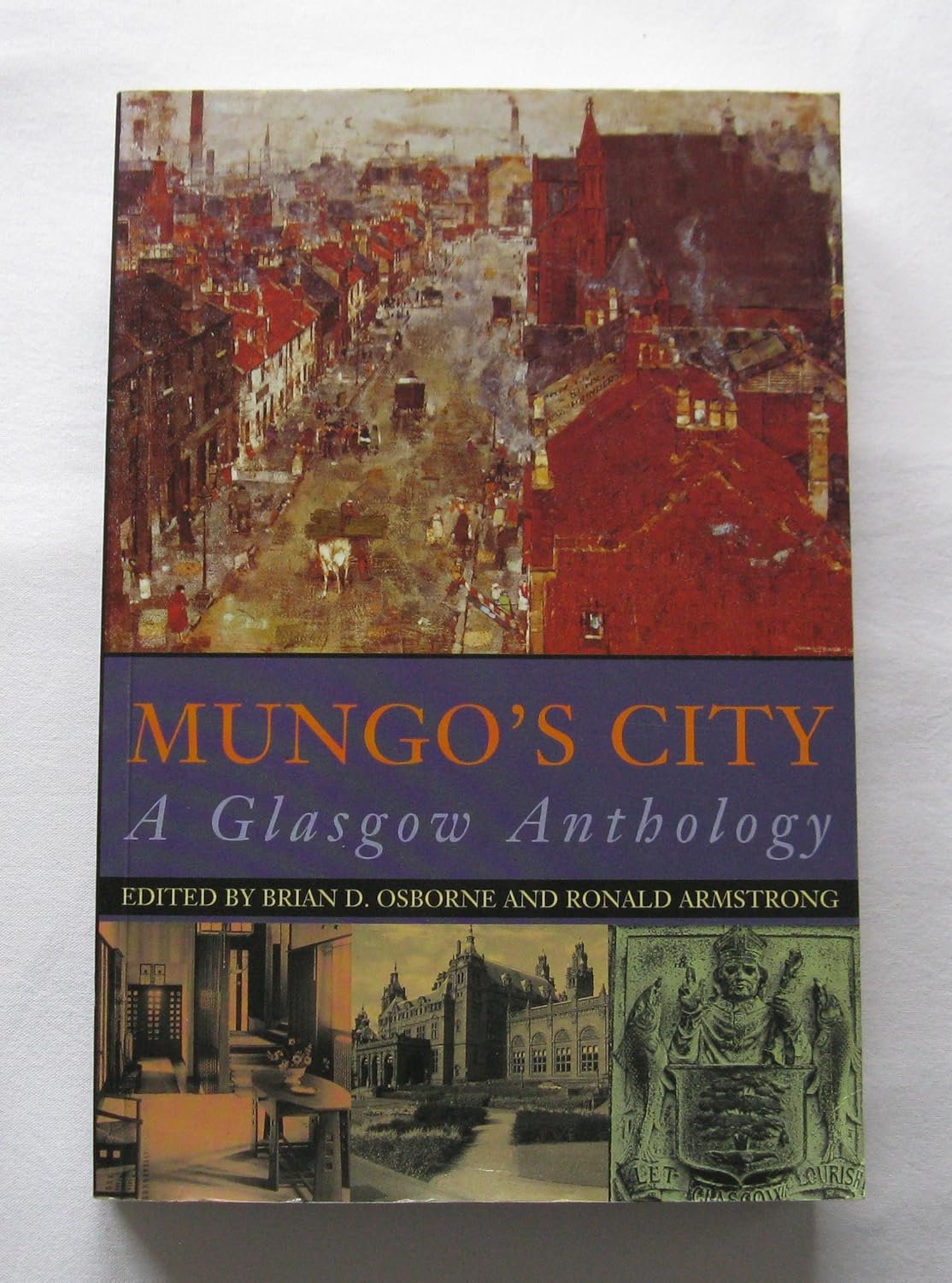 Mungo's City: Ronald, Armstrong, Osborne, Brian D., Armstrong, Ronald ...