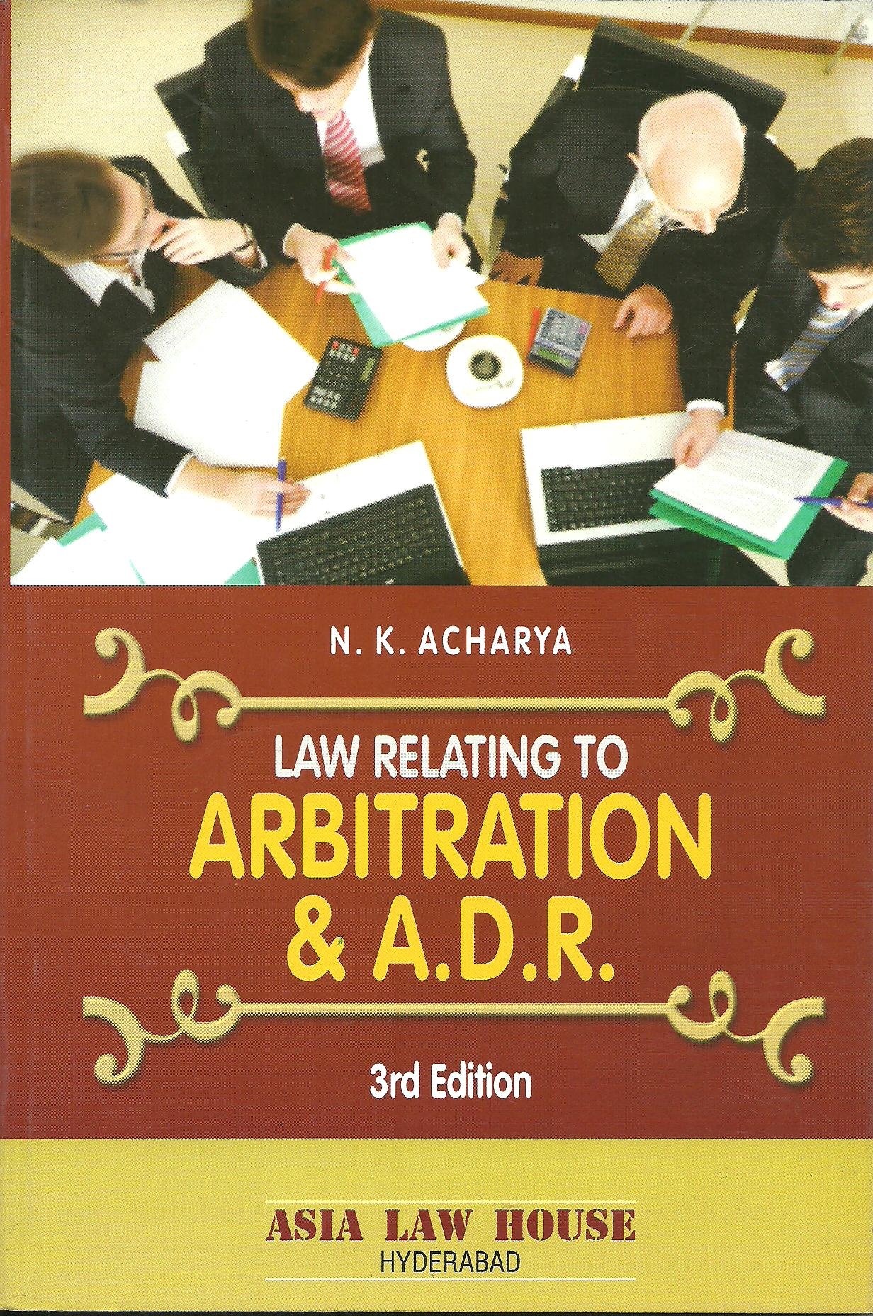 Buy Law relating to Arbitration & ADR Book Online at Low Prices in ...