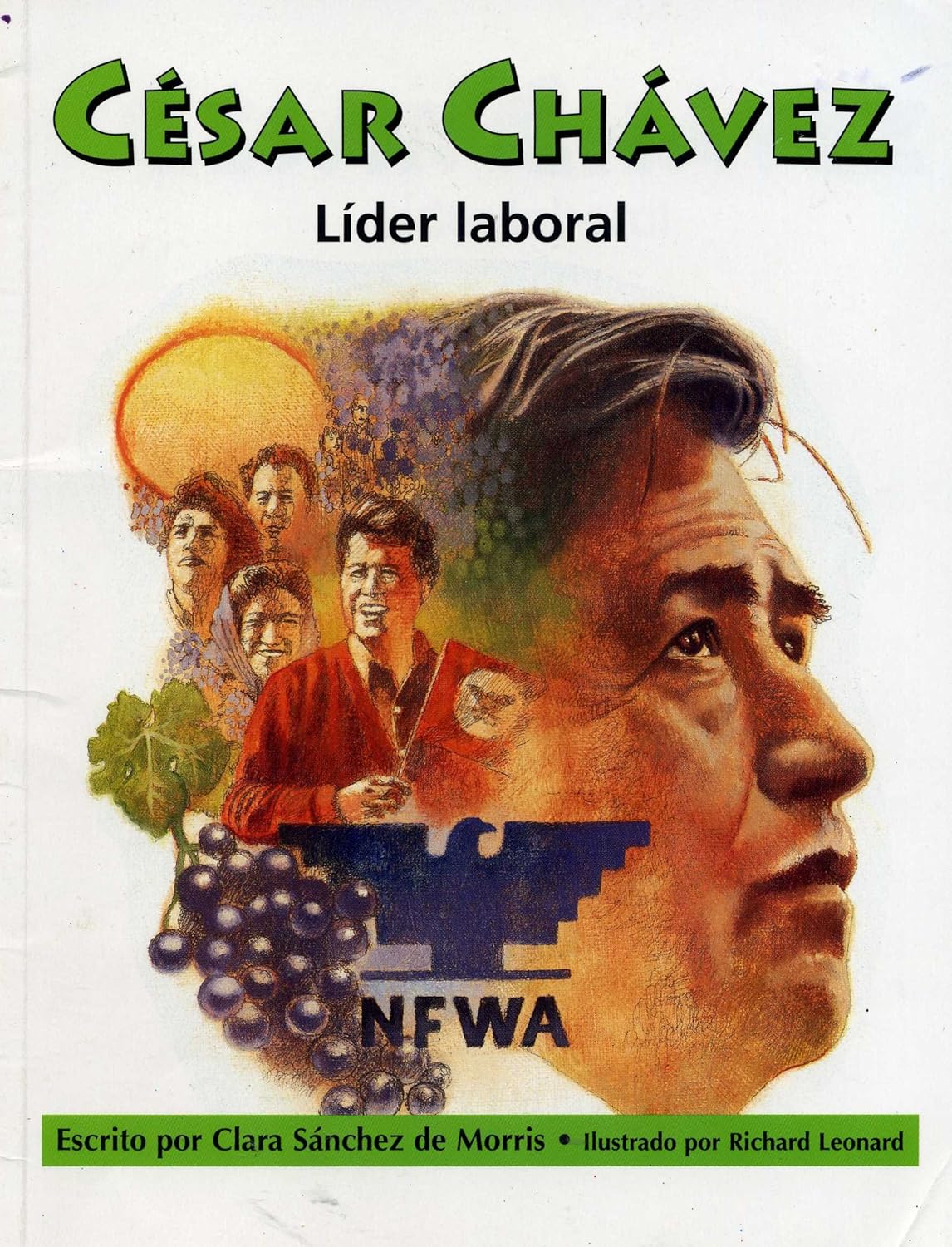 Cesar Chavez Lider Laboral: Clara Sánchez de Morris: 9780328072422 ...
