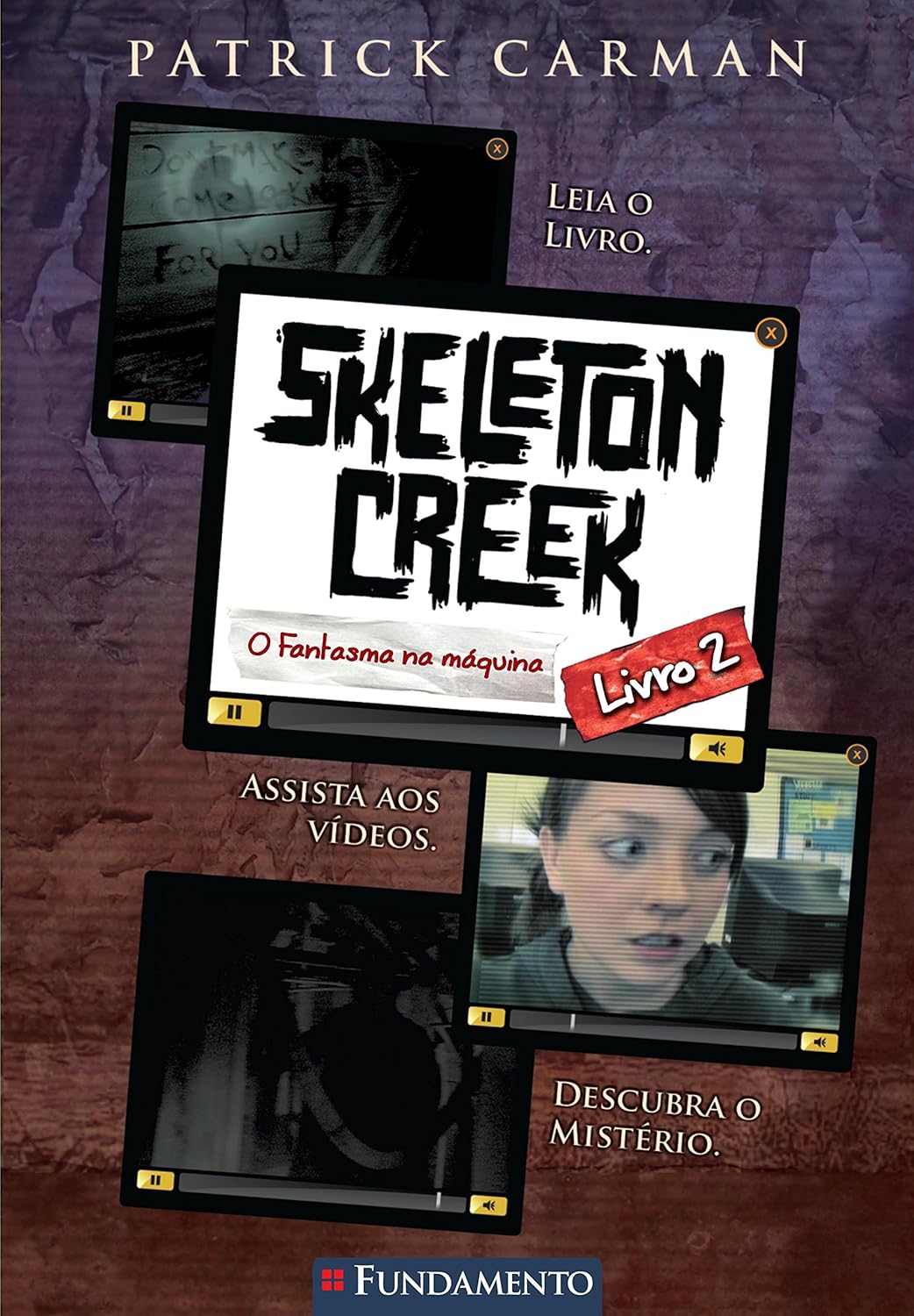 Amazon.com: O Fantasma na Máquina - Volume 2. Série Skeleton Creek ...