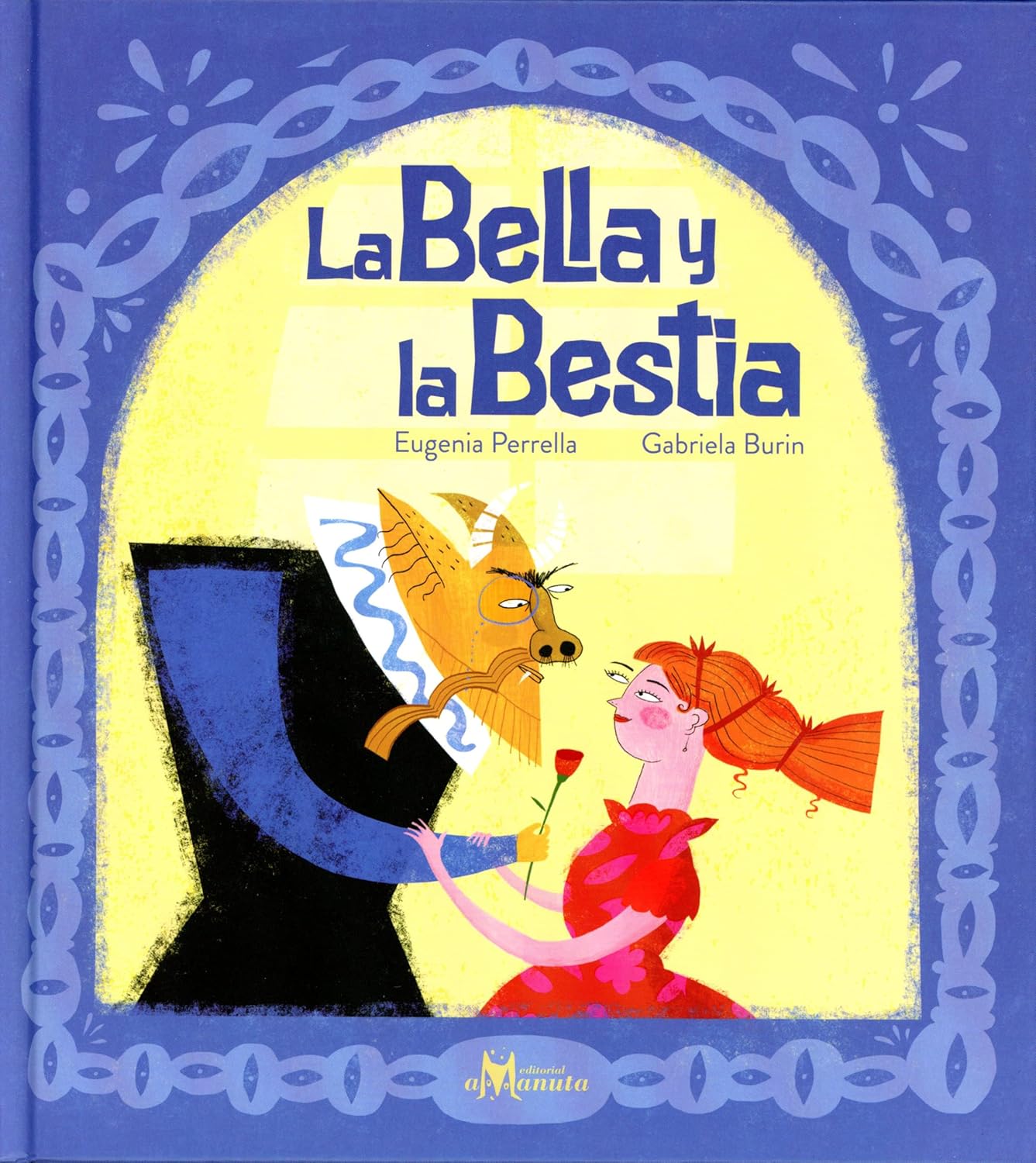 La bella y la bestia / The Beauty and the Beast (Spanish Edition ...