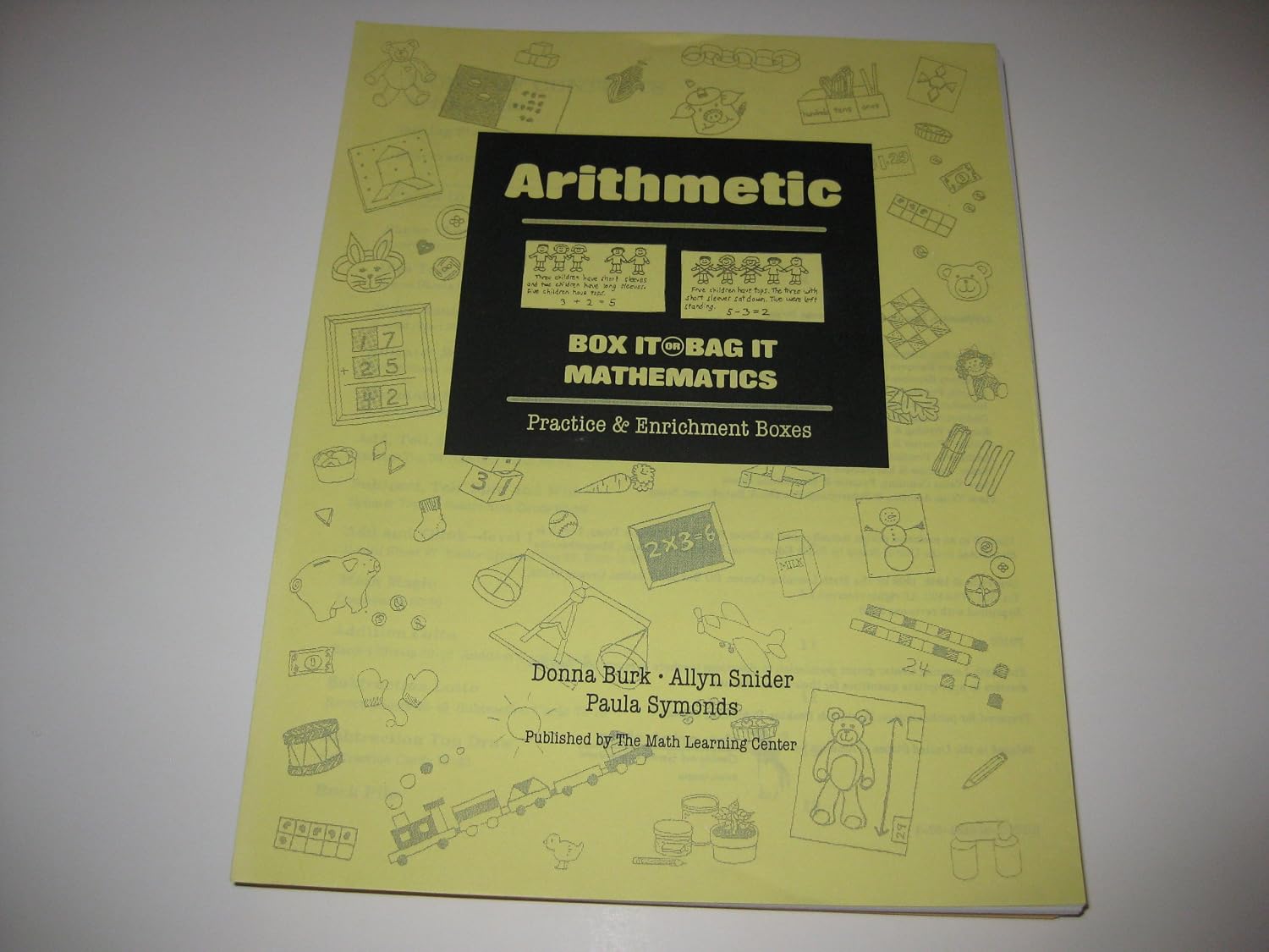 Arithmetic: Box It or Bag It Mathematics - Arithmetic: Donna Burk ...