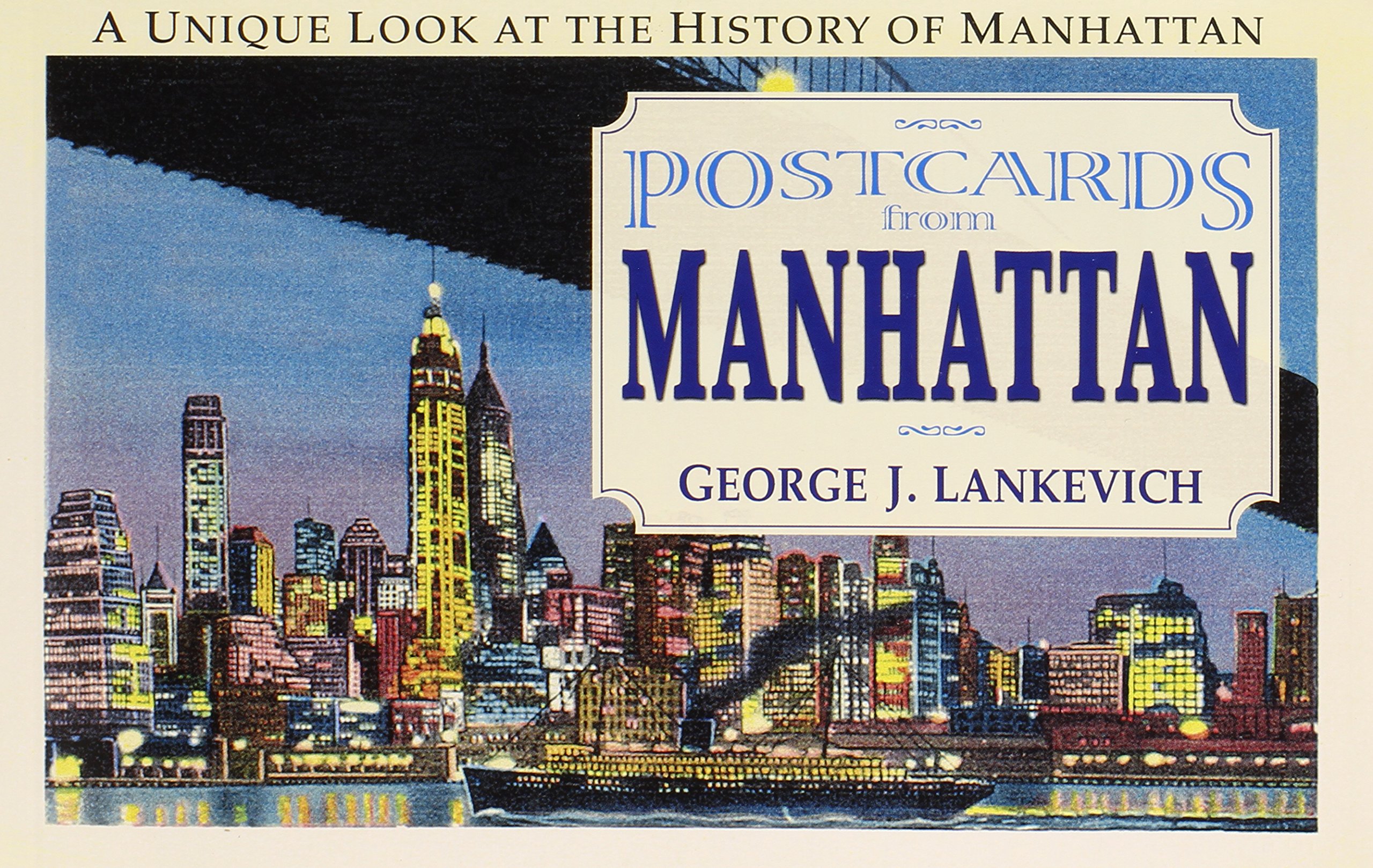 Postcards from Manhattan: A Unique Look at the History of Manhattan ...