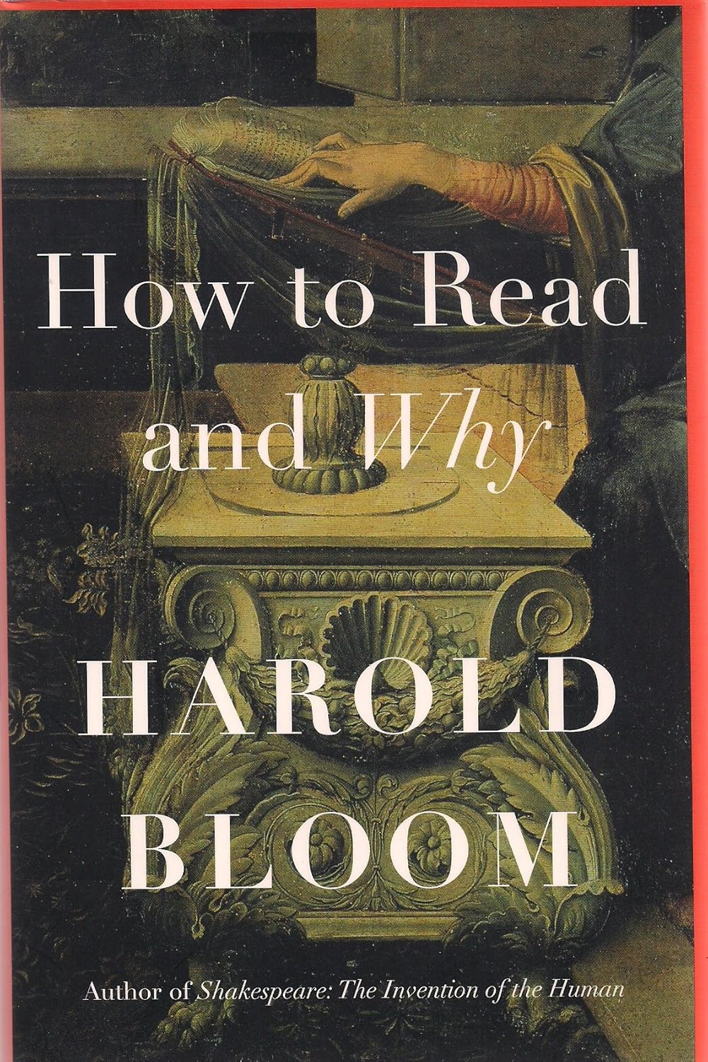 How To Read And Why Lp: Bloom, Harold: 9780743204286: Amazon.com: Books