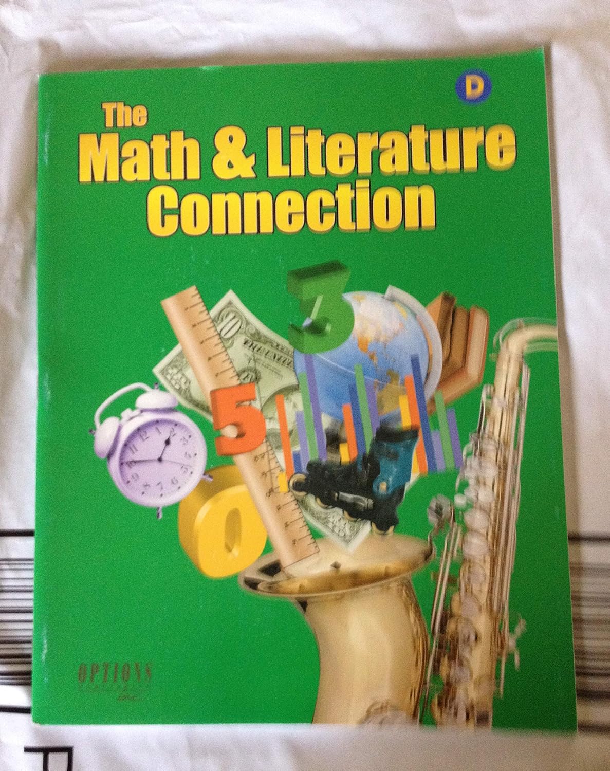 The Math and Literature Connection, Level D!: unknown author ...