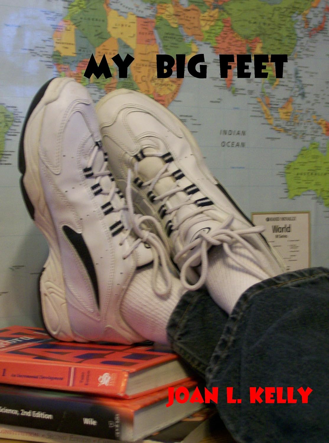 Amazon.com: My Big Feet eBook : Kelly, Joan L.: Kindle Store