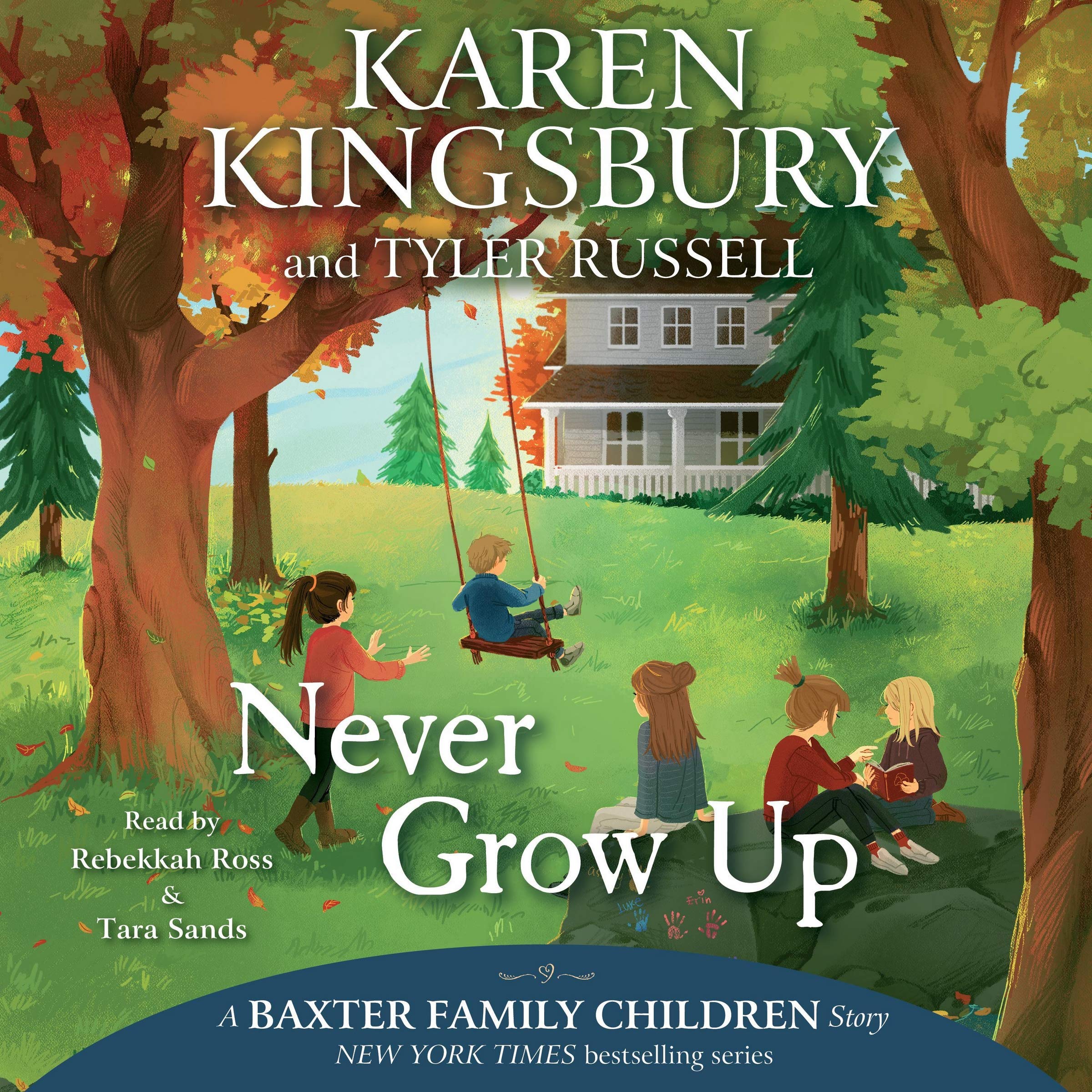 Amazon.com: Never Grow Up (The Baxter Family Children Series) (Baxter ...