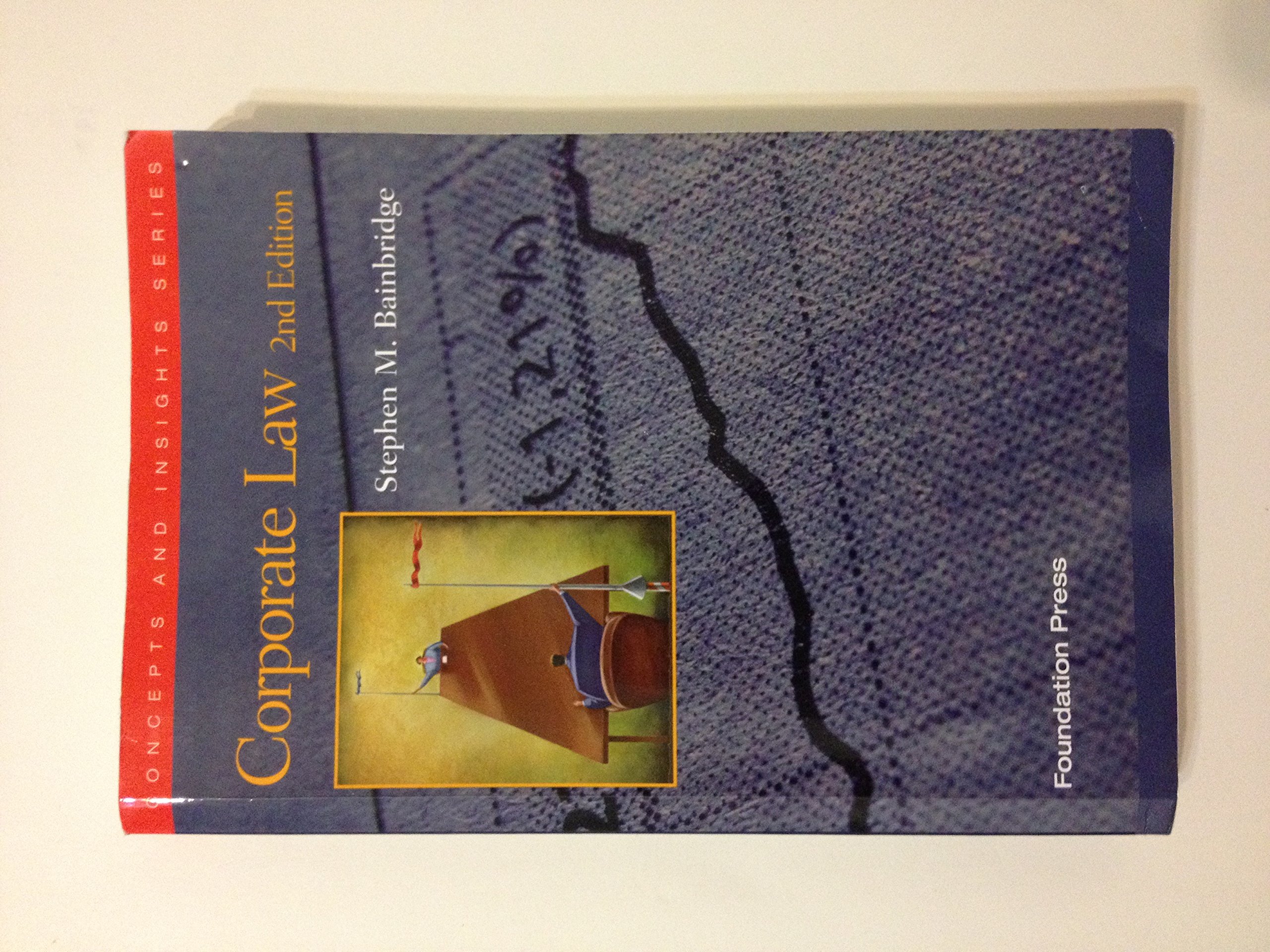 Corporate Law (Concept and Insight Series, 2nd Edition): Bainbridge ...