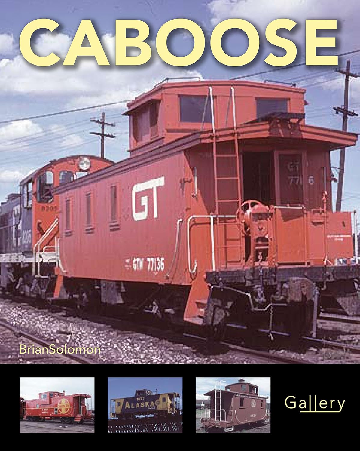 Caboose (Gallery): Solomon, Brian: 9780760339428: Amazon.com: Books