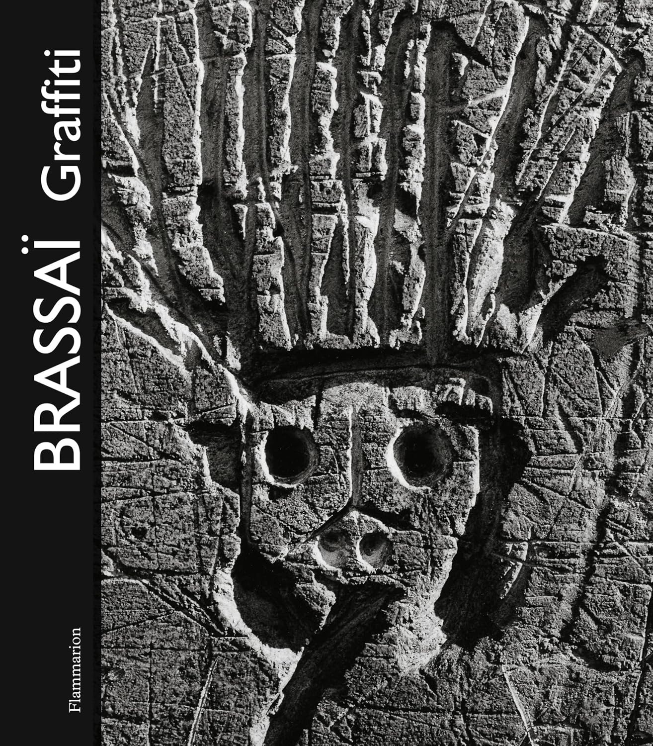 Graffiti: Amazon.co.uk: Brassaï: 9782081394148: Books