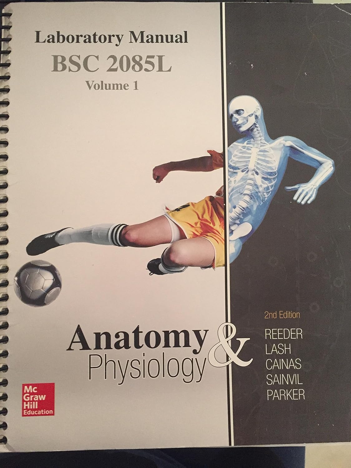 Anatomy and Physiology Laboratory Manual Second Edition BSC2085L Volume ...