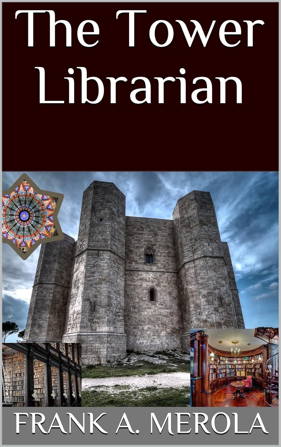 The Tower Librarian eBook : Merola, Frank A.: Amazon.co.uk: Kindle Store