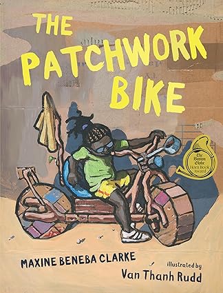The Patchwork Bike: Clarke, Maxine Beneba, Rudd, Van Thanh ...