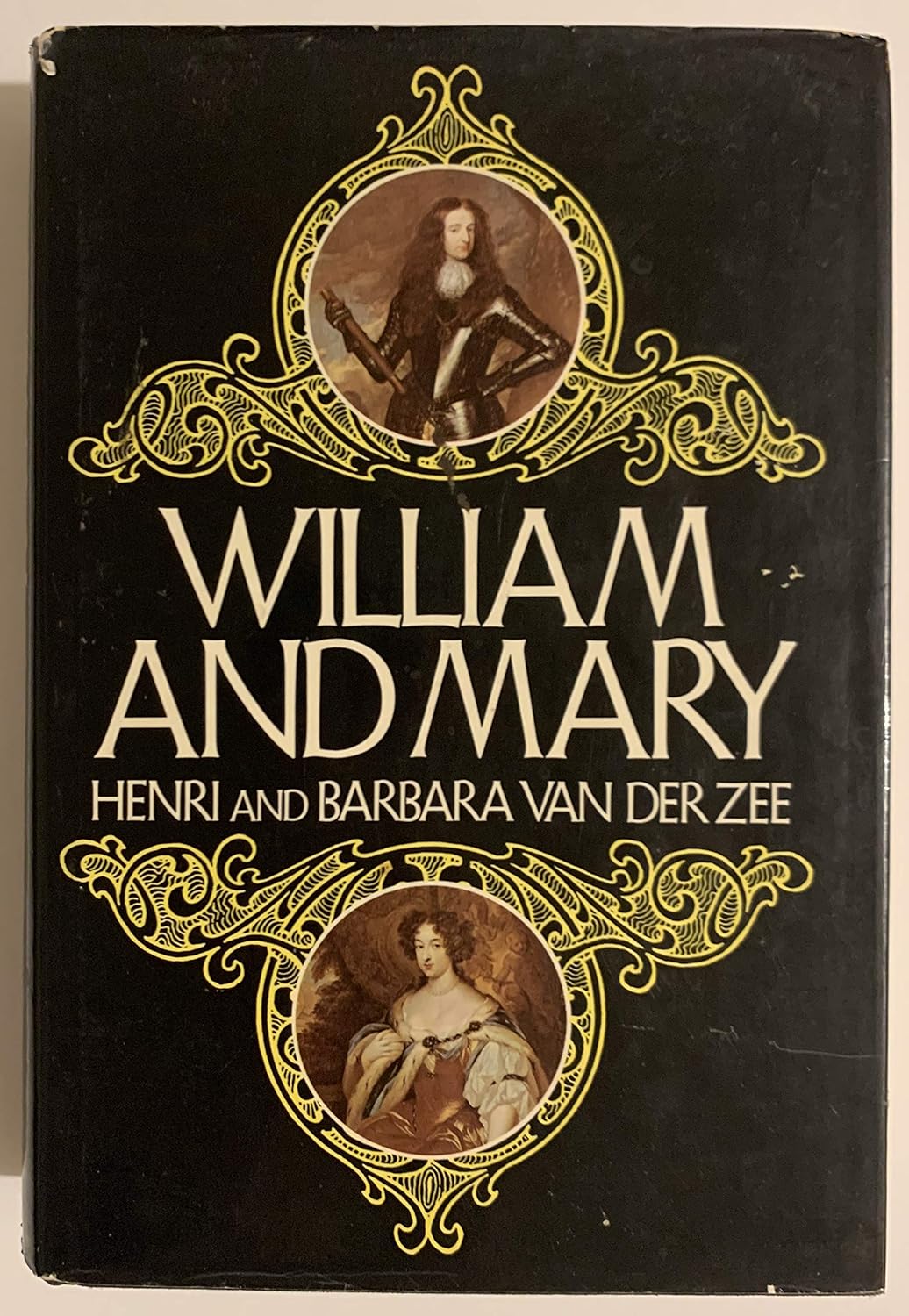 William and Mary : van der Zee, Henri & Barbara.: Amazon.co.uk: Books